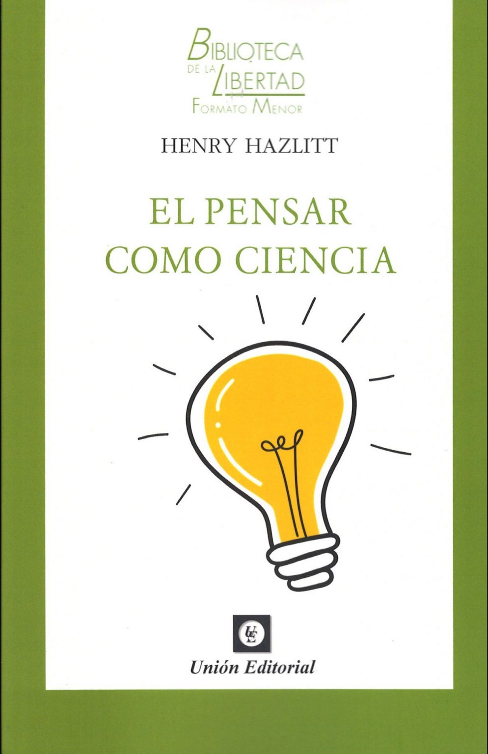 El pensar como ciencia | Bookstore - UFM